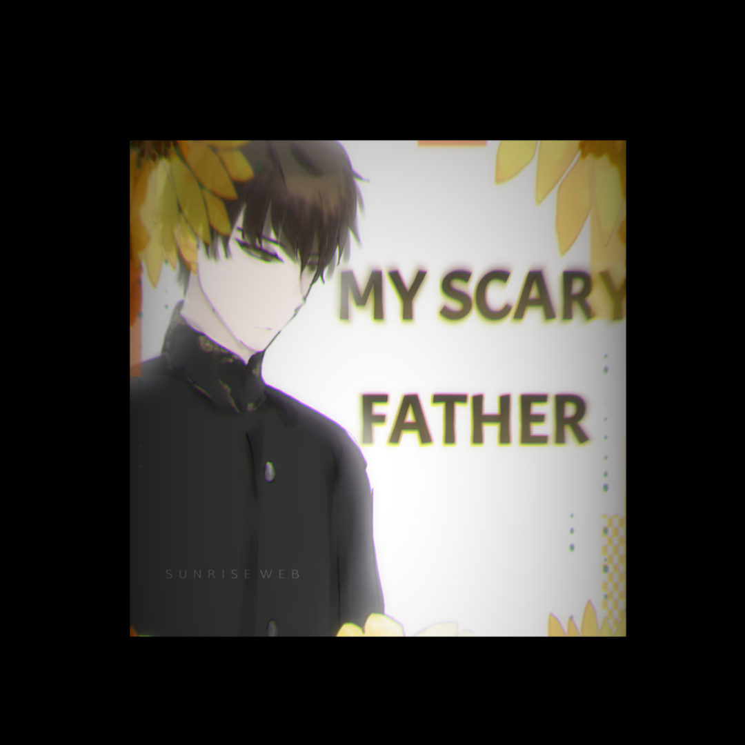 My Scary Father | WEBTOON