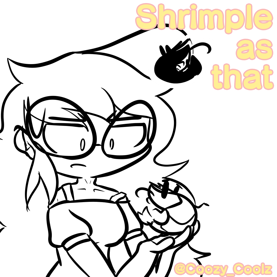 It's just a dream, right? Part 1 - 1 | Shrimple as that