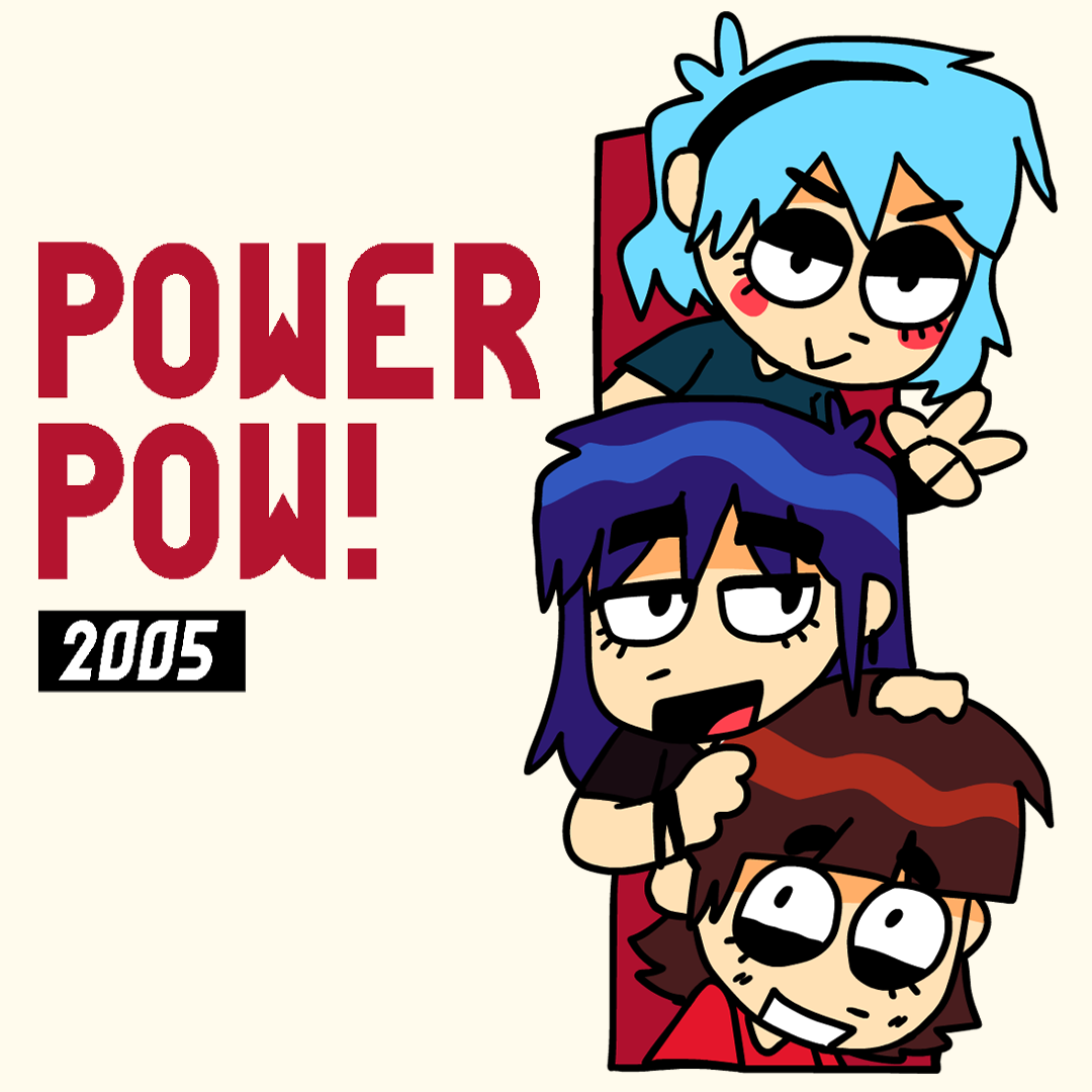 POWER POW! 2005 | WEBTOON