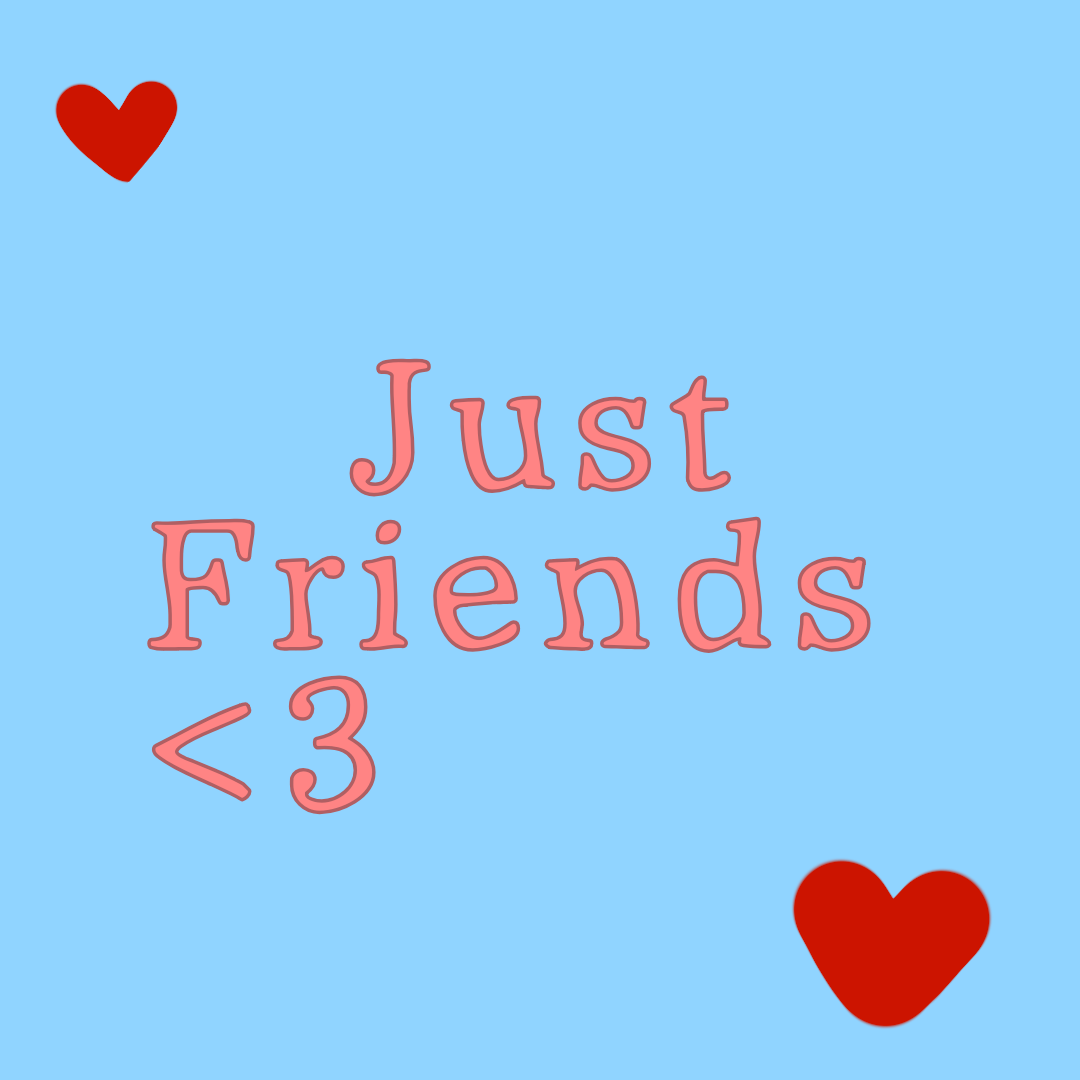 Just 'Friends'