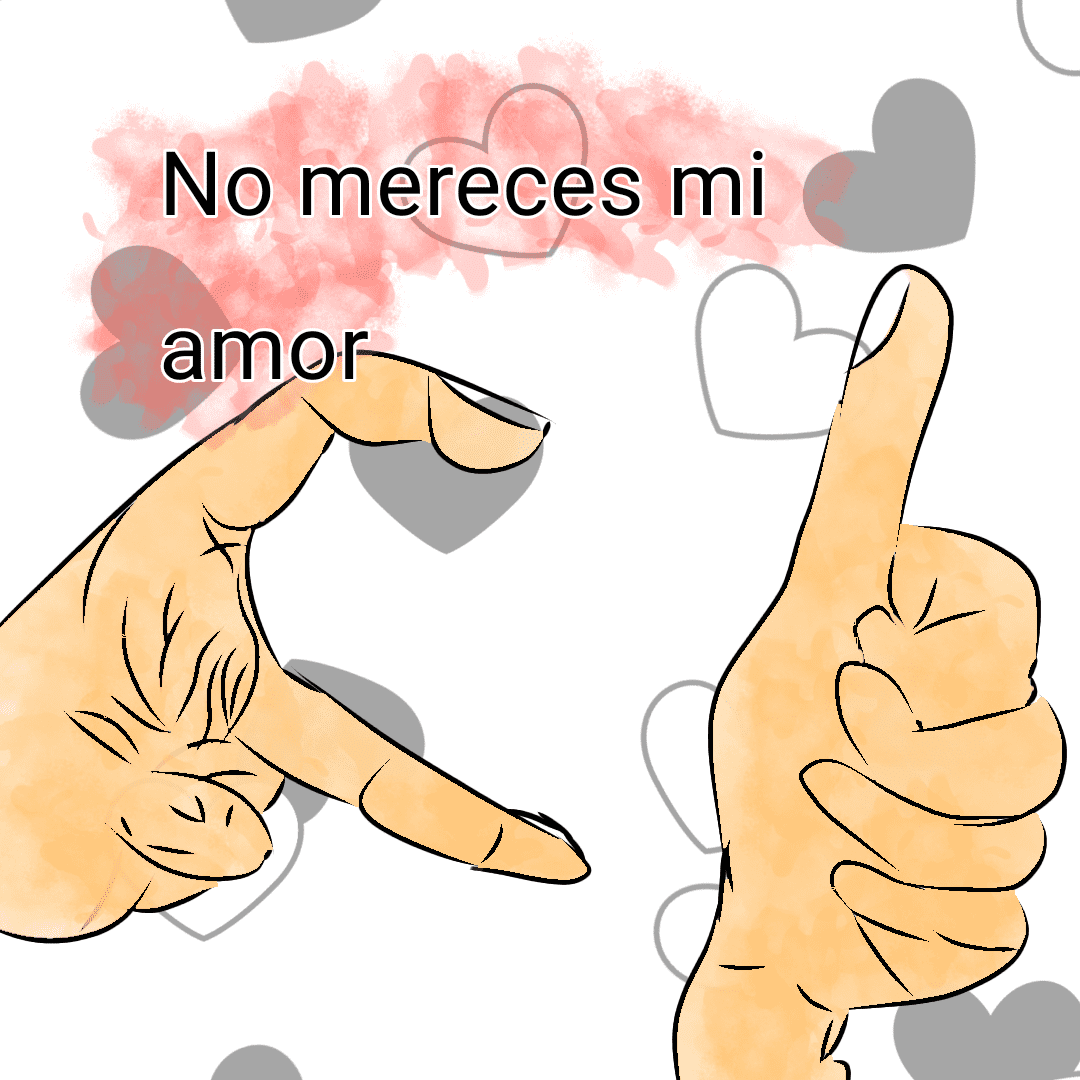 No mereces mi amor | WEBTOON