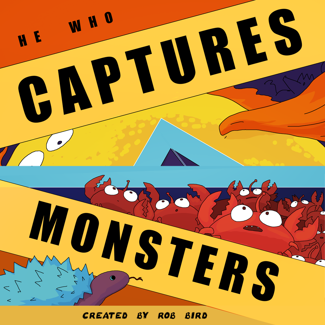 He Who Captures Monsters | WEBTOON