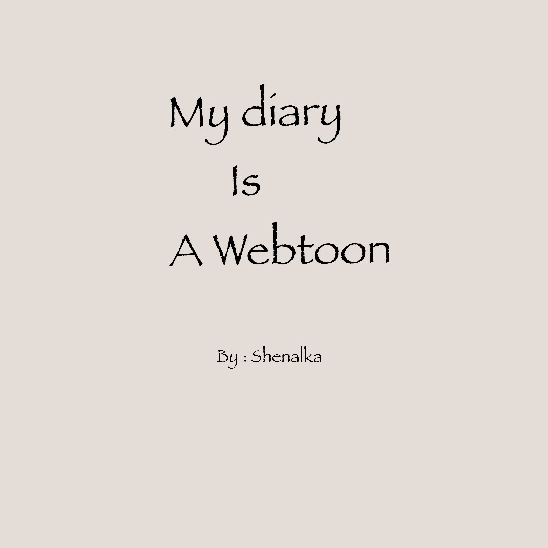 My Diary Is A Webtoon Webtoon