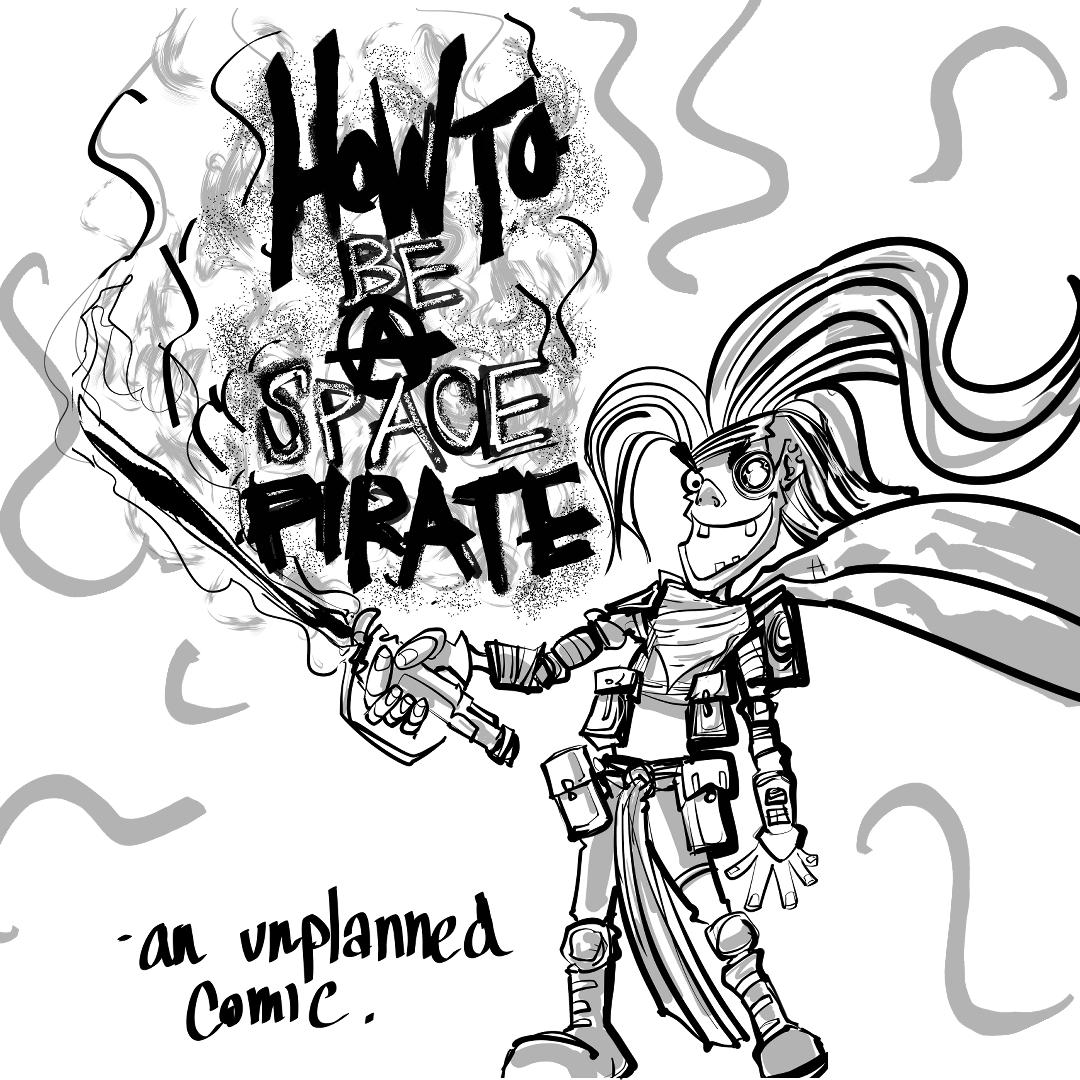How to be a Space Pirate | WEBTOON