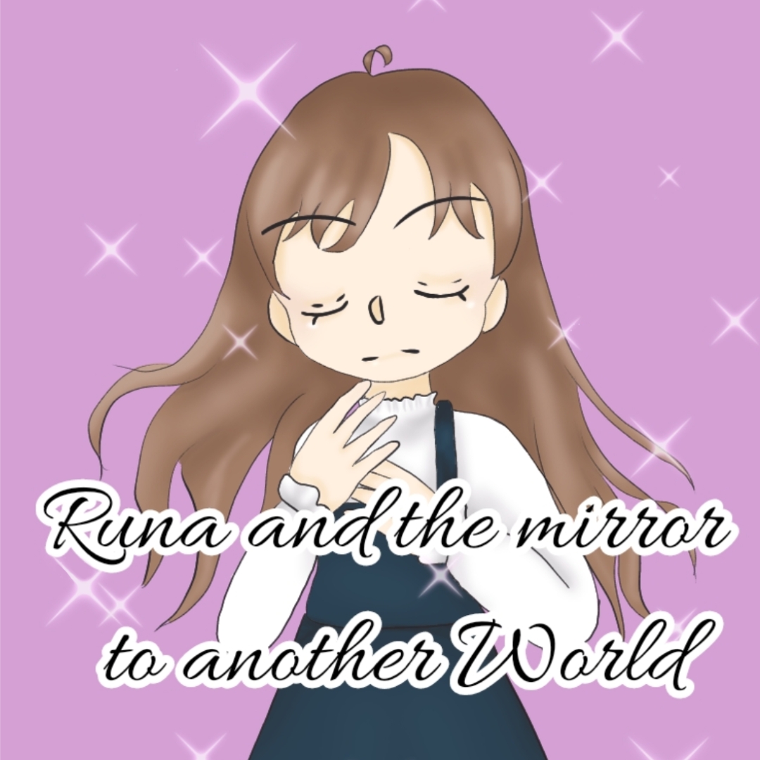 Runa and the mirror to another world | WEBTOON