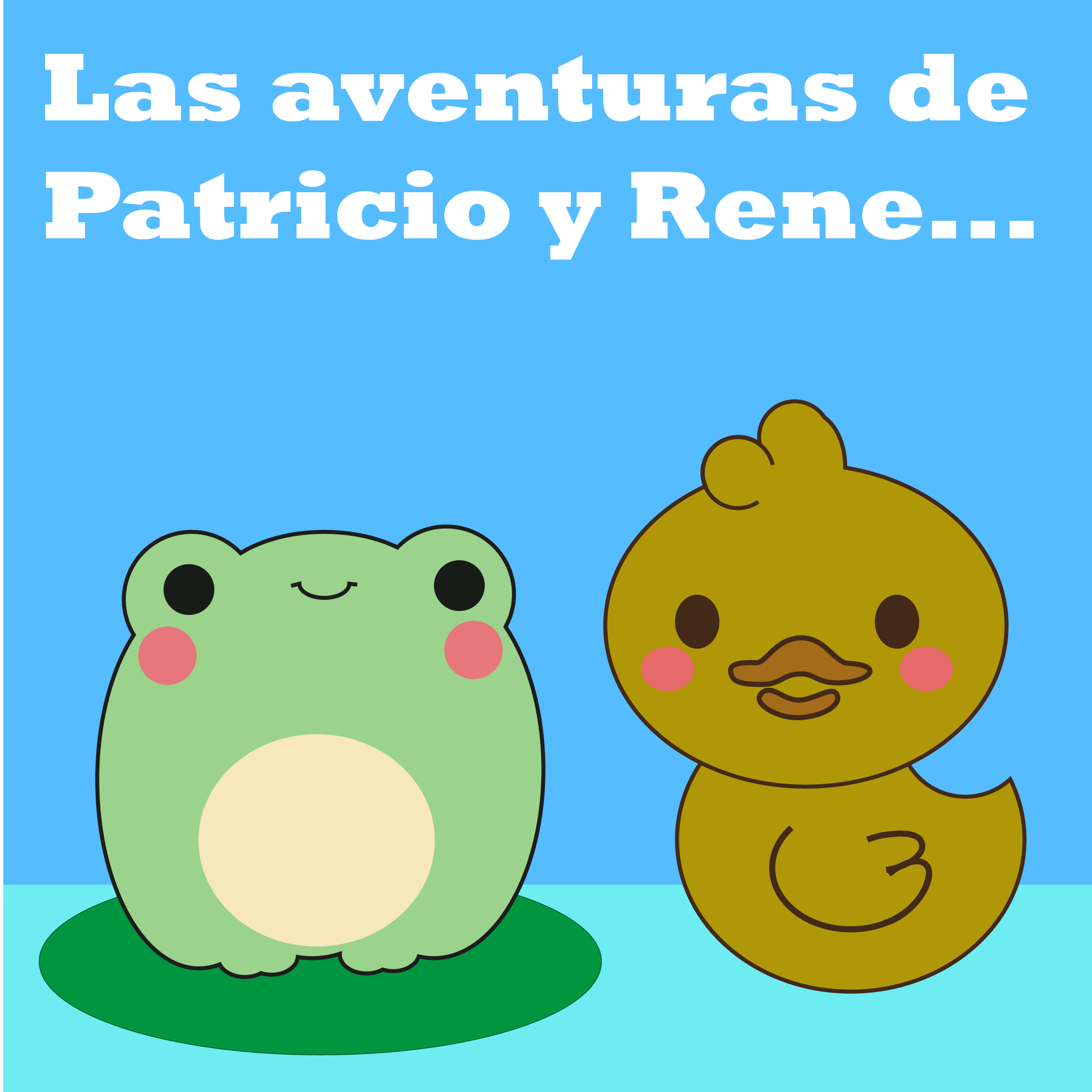 Las aventuras de Patricio y Rene | WEBTOON