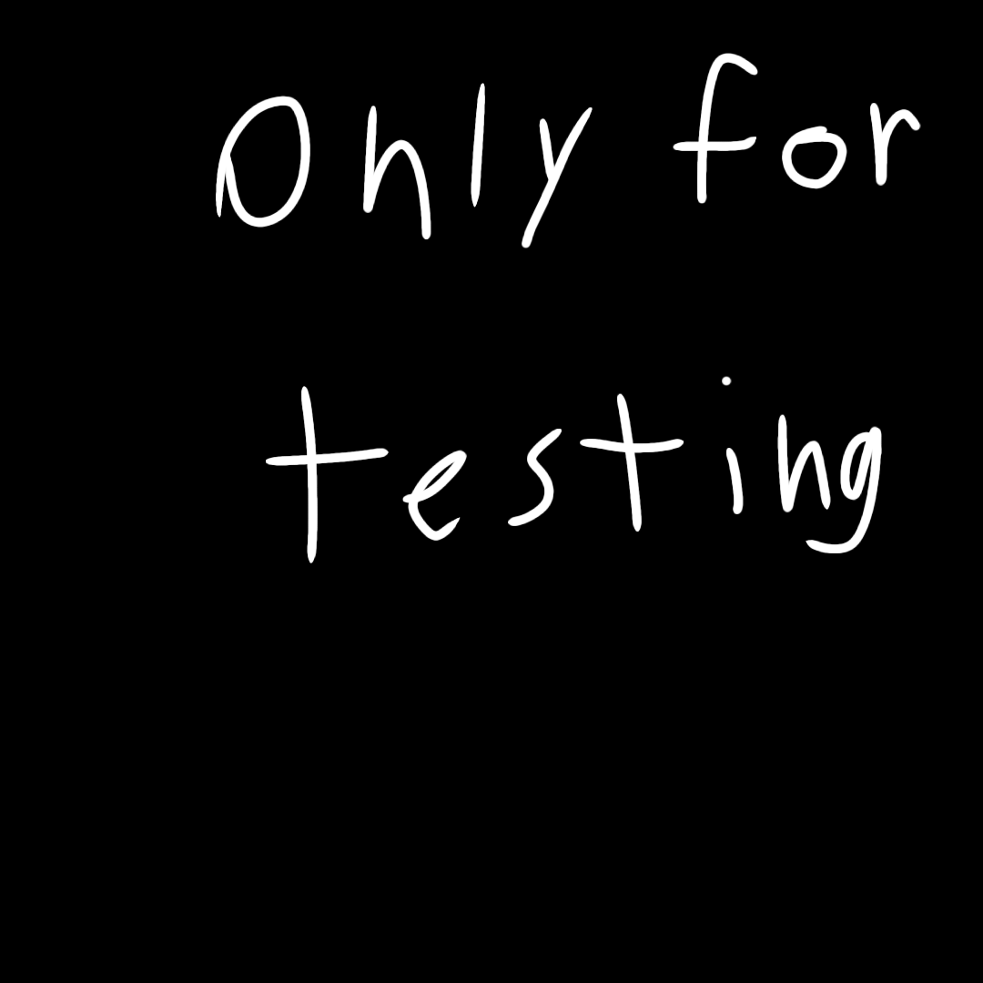 Only For Testing!! | WEBTOON
