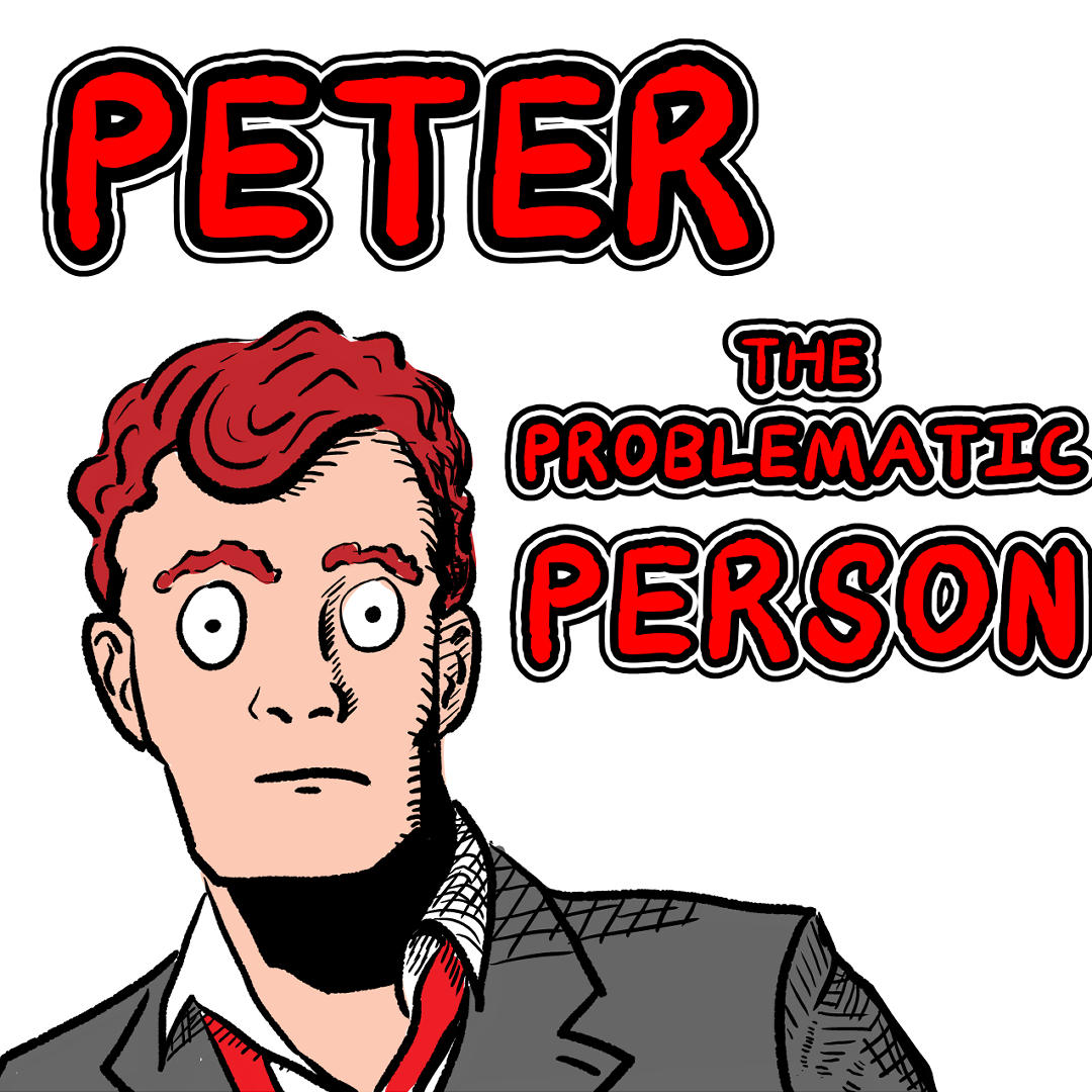 Peter the Problematic Person | WEBTOON