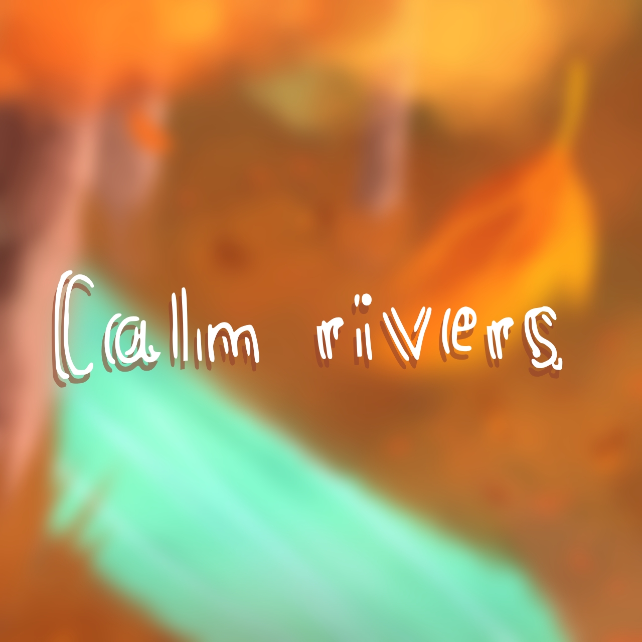 Calm rivers | LINE WEBTOON