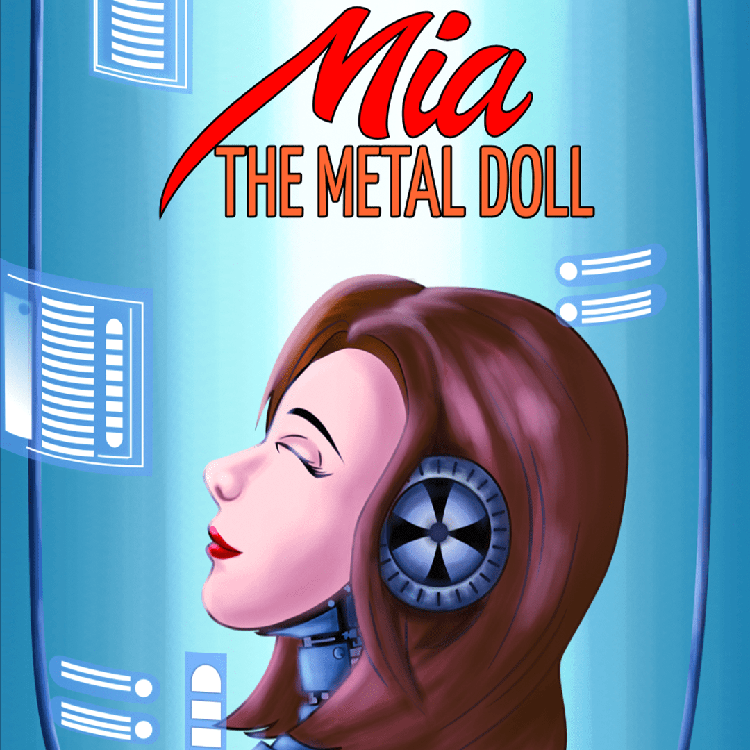 Mia, the Metal Doll | WEBTOON