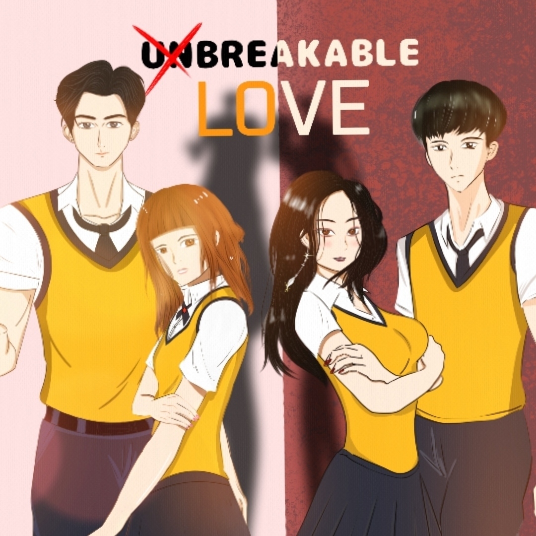 UNBREAKABLE LOVE | LINE WEBTOON