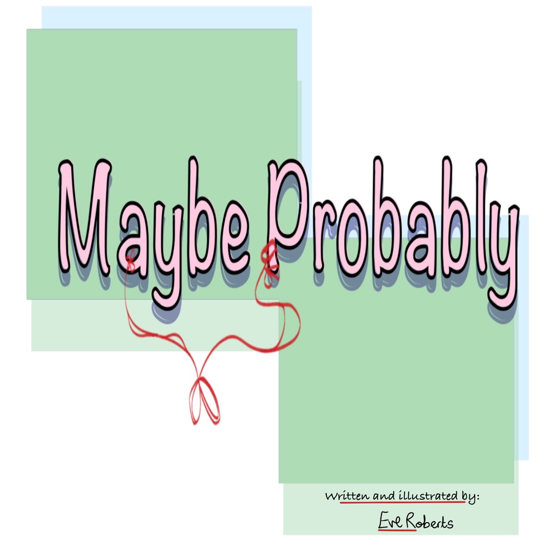 Maybe Probably | WEBTOON