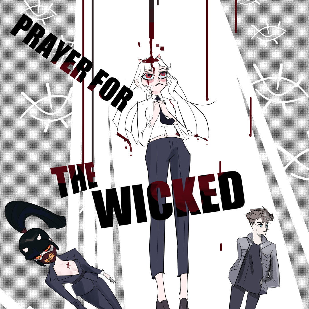 Prayer for the Wicked | WEBTOON
