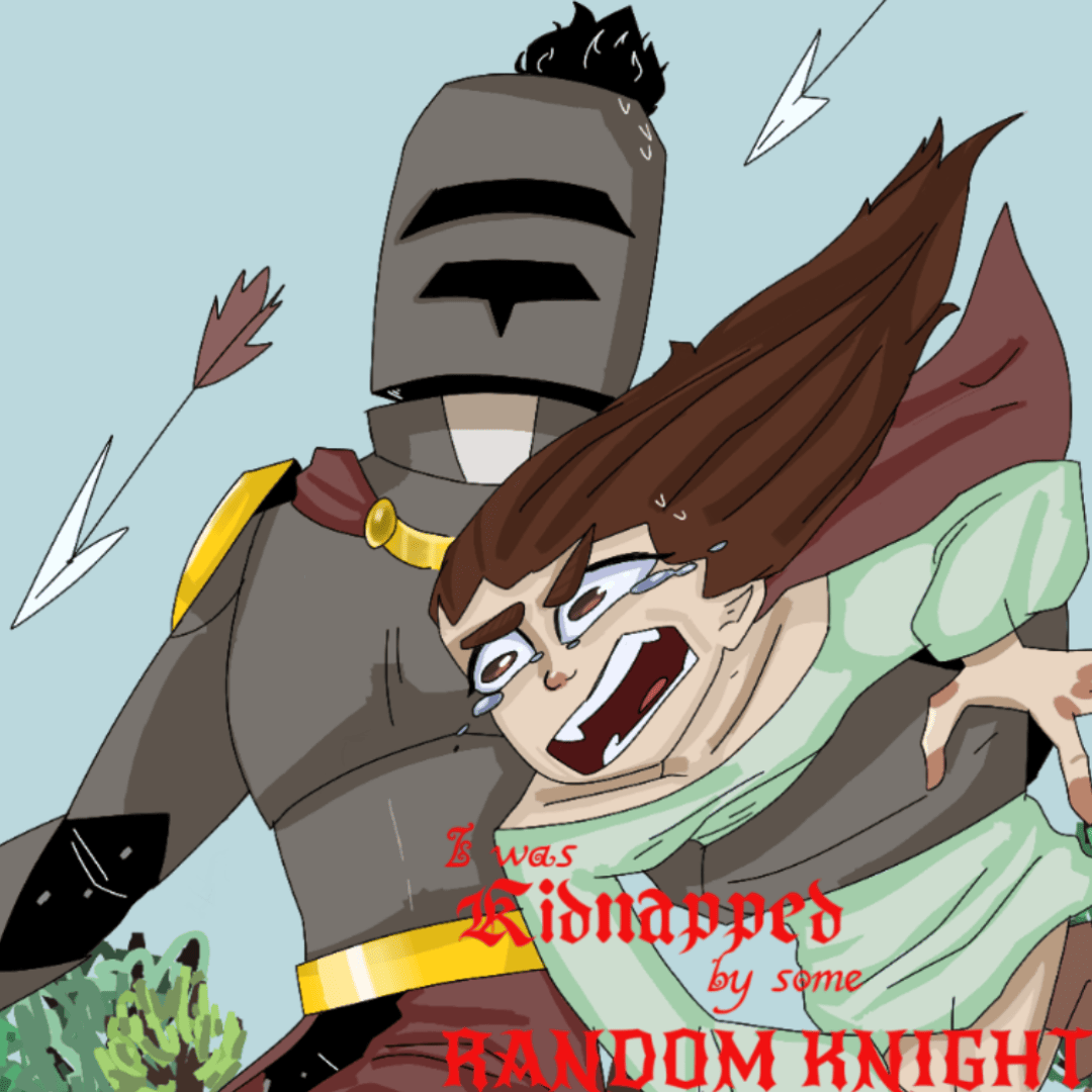 Full cover - 1 | I Was Kidnapped By Some Random Knight!