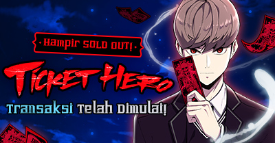 “Ticket Hero” Transaksi Telah Dimulai!