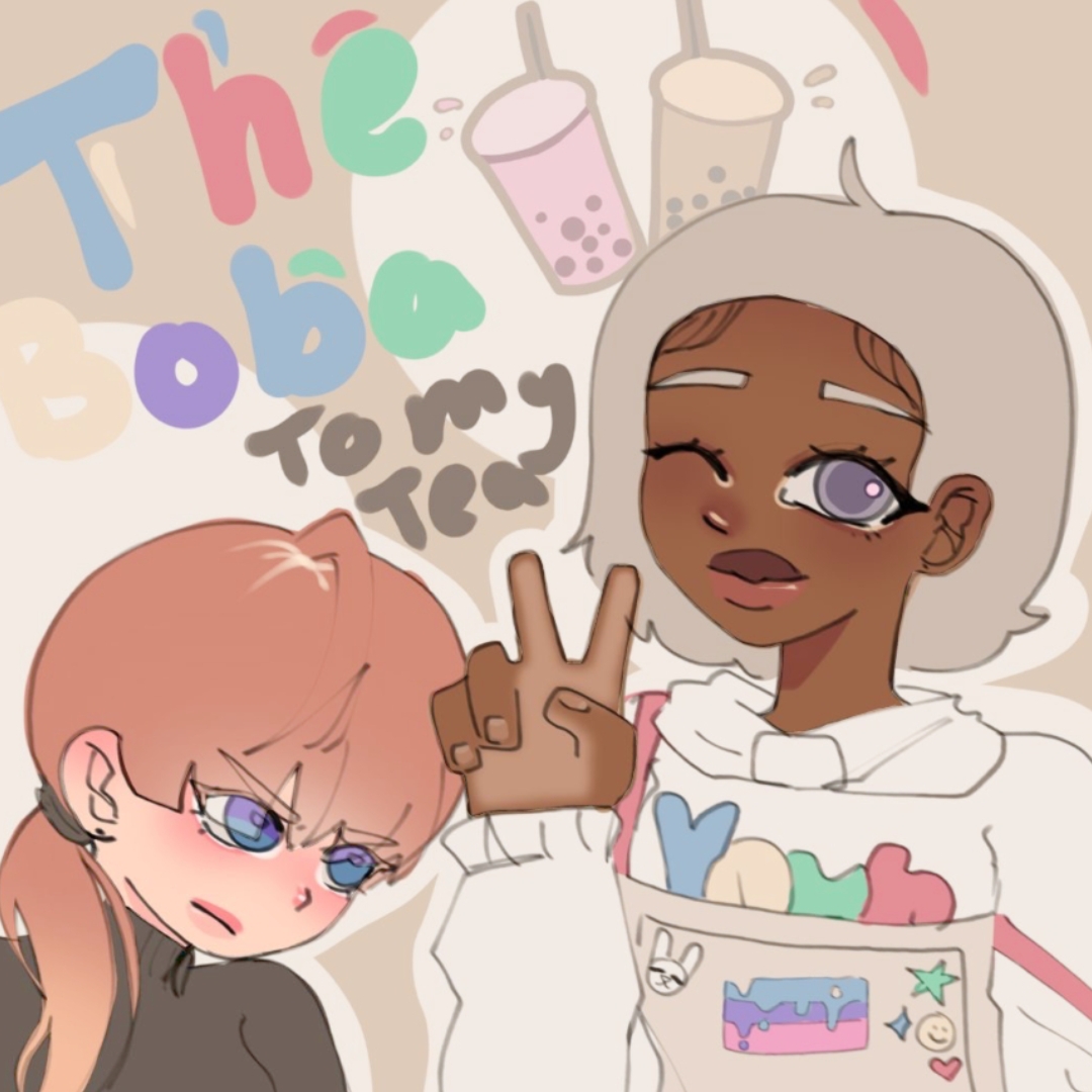 The Boba To My Tea | WEBTOON