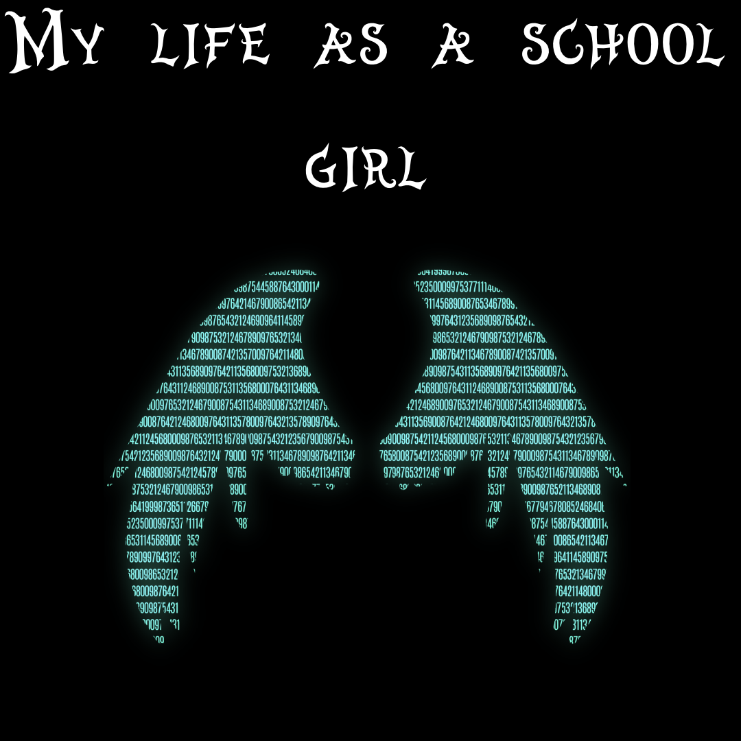 My life as a school girl | WEBTOON