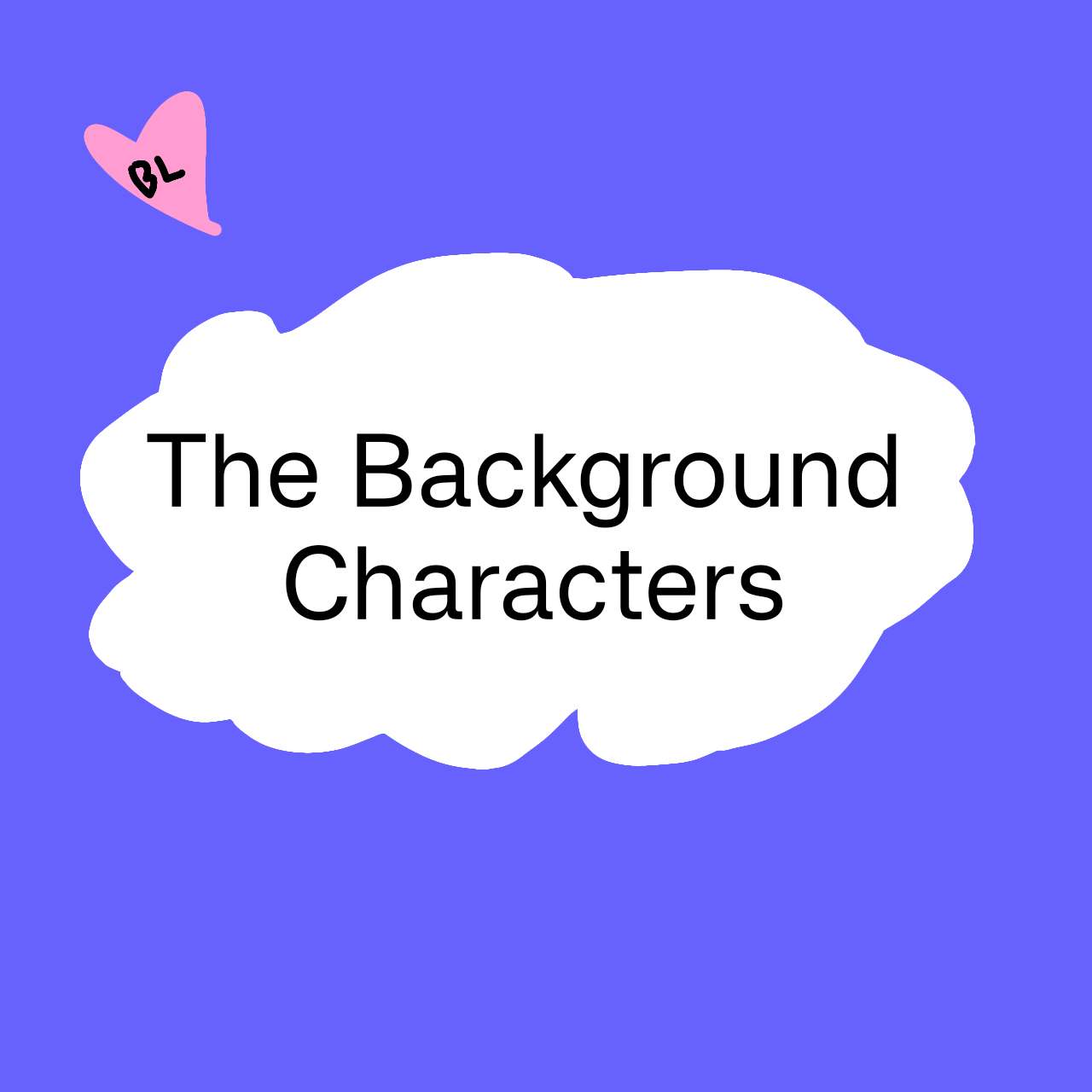 The Background Characters | WEBTOON