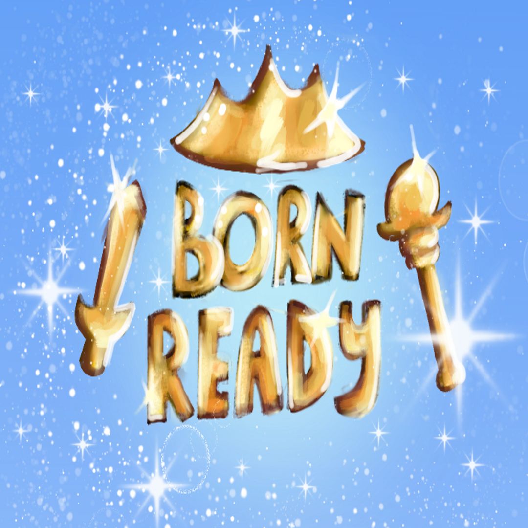 Born Ready | WEBTOON