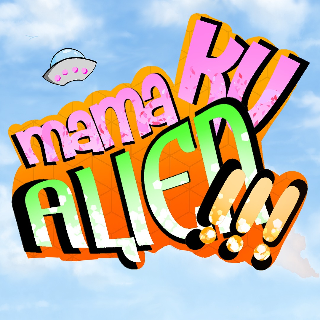 Mamaku ALIEN!!! | WEBTOON