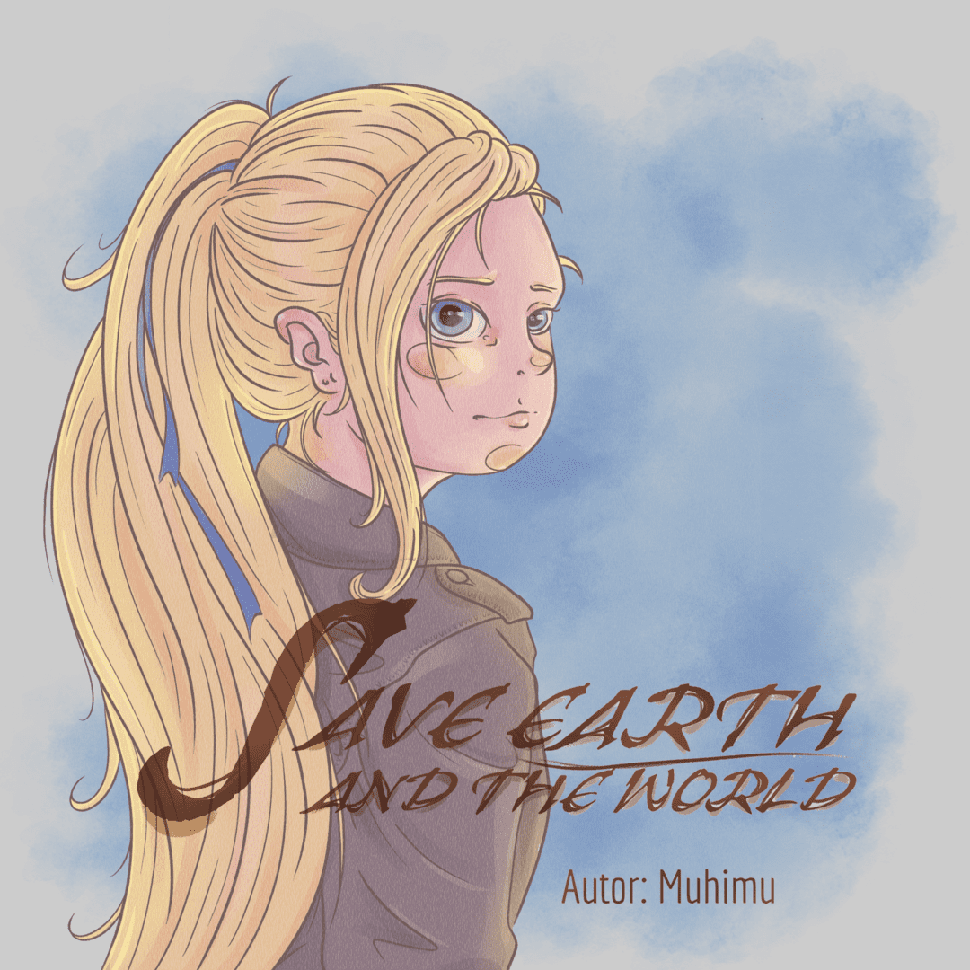 Save Earth and the World | WEBTOON