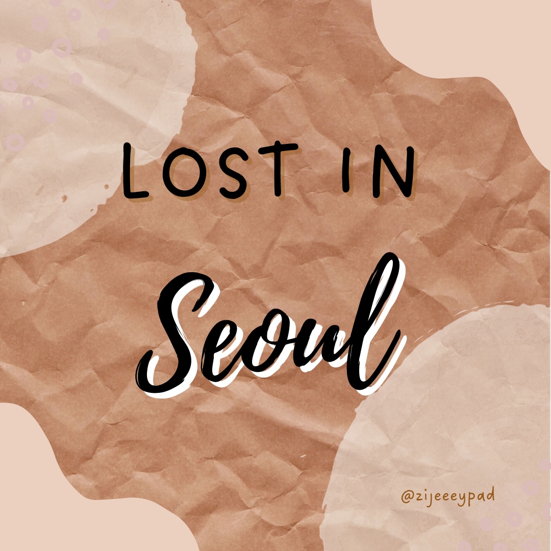 Lost In Seoul | WEBTOON