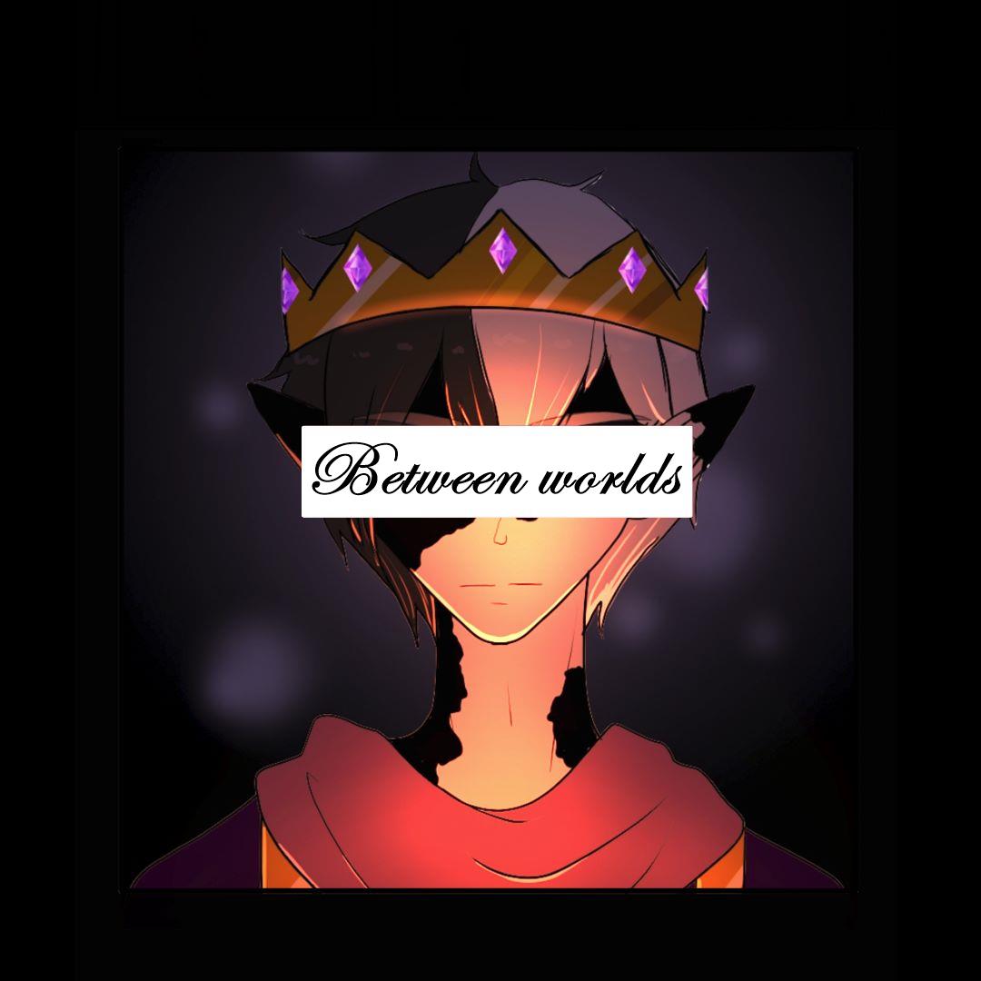 Between worlds | WEBTOON