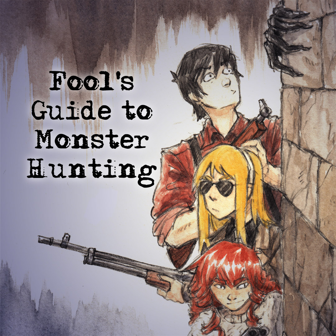 Fool's Guide to Monster Hunting | WEBTOON