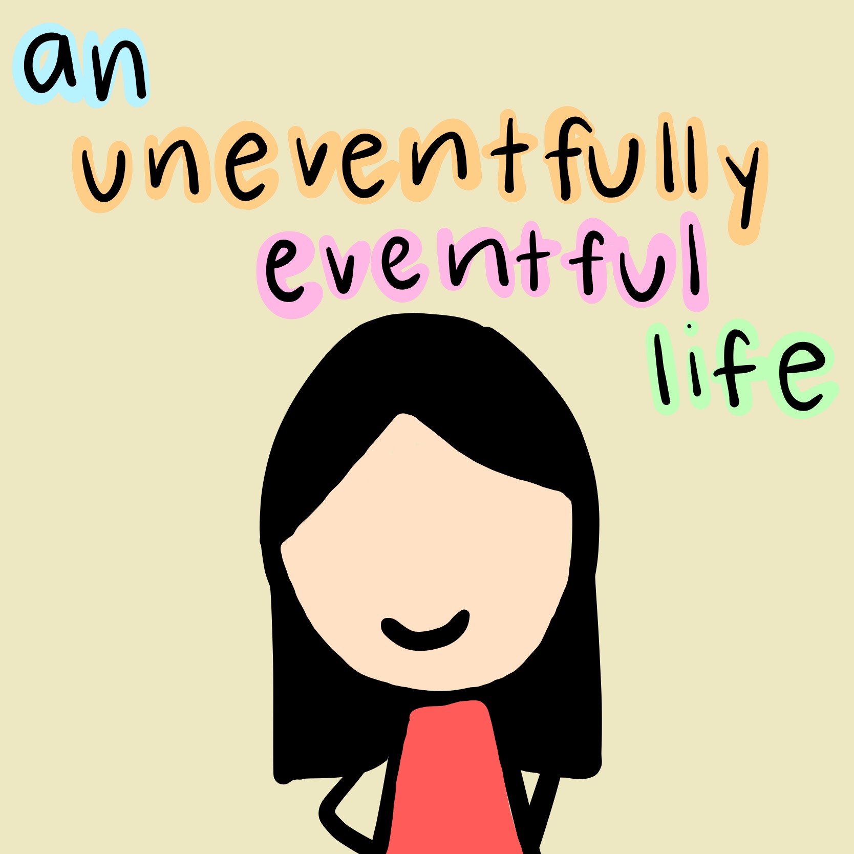 An Uneventfully Eventful Life | WEBTOON