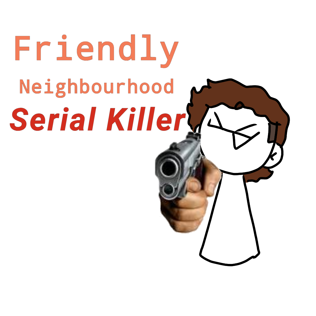 Friendly Neighborhood Serial Killer | WEBTOON