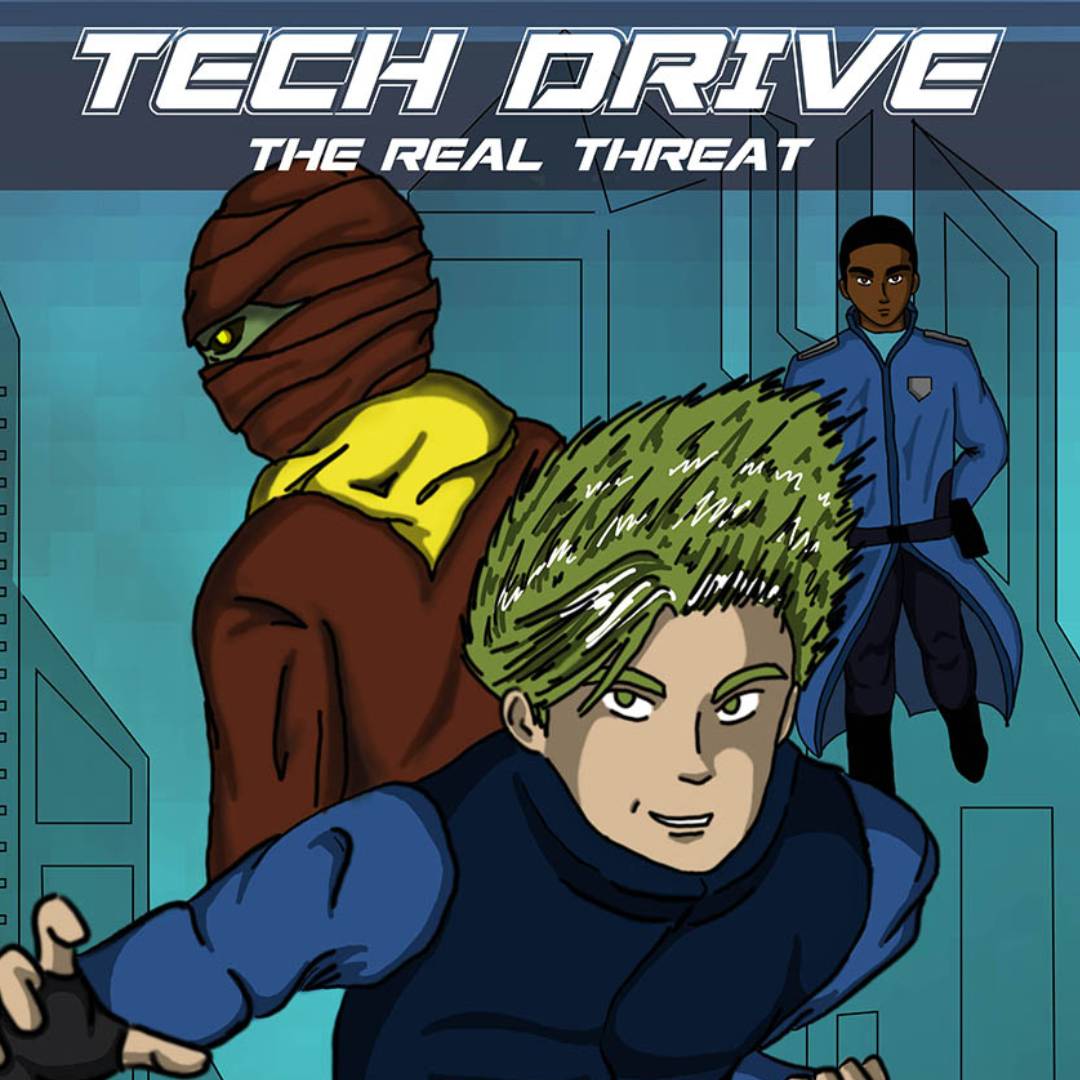 Tech Drive Issue 1 - The Real Threat - 1 | Tech Drive