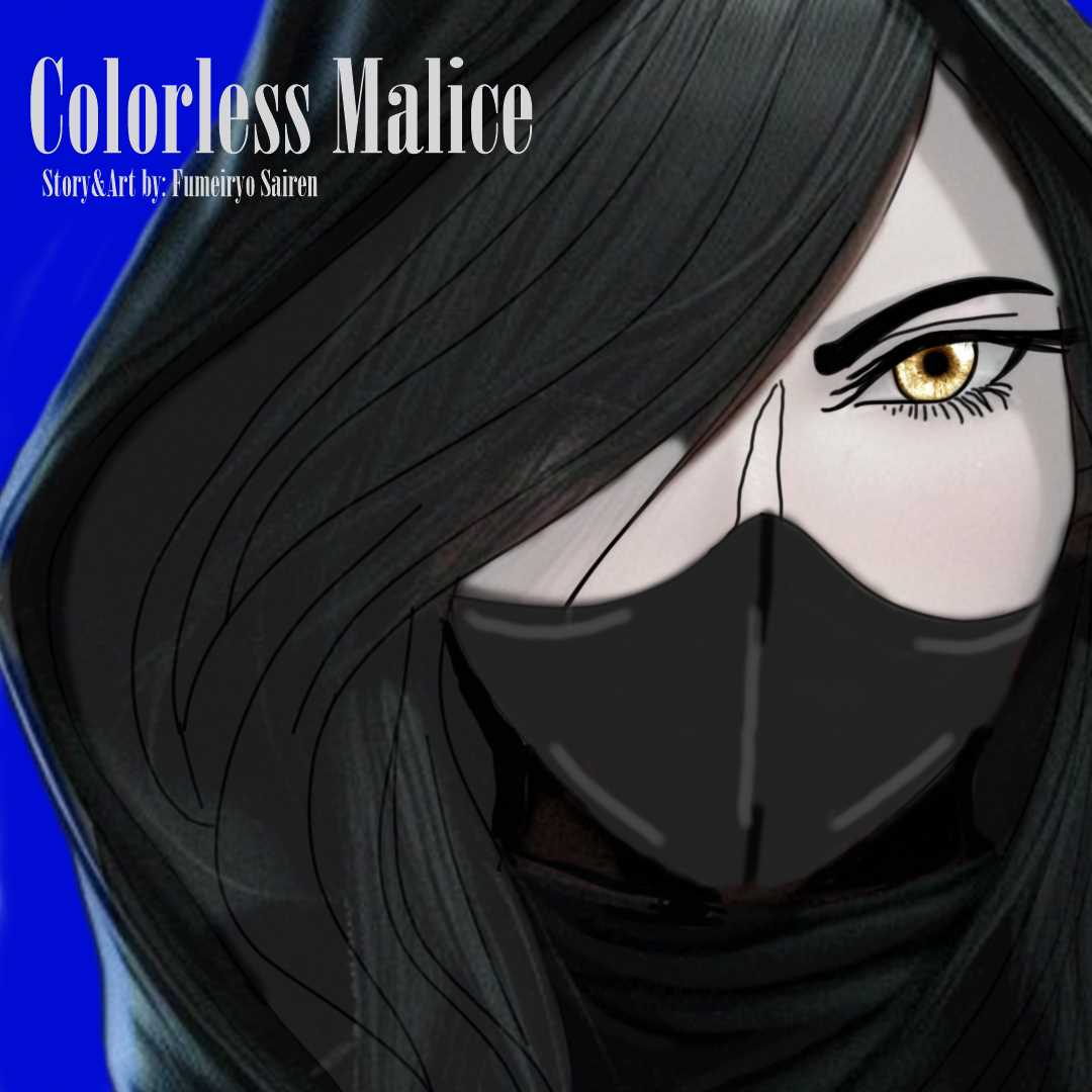 Colorless Malice | WEBTOON