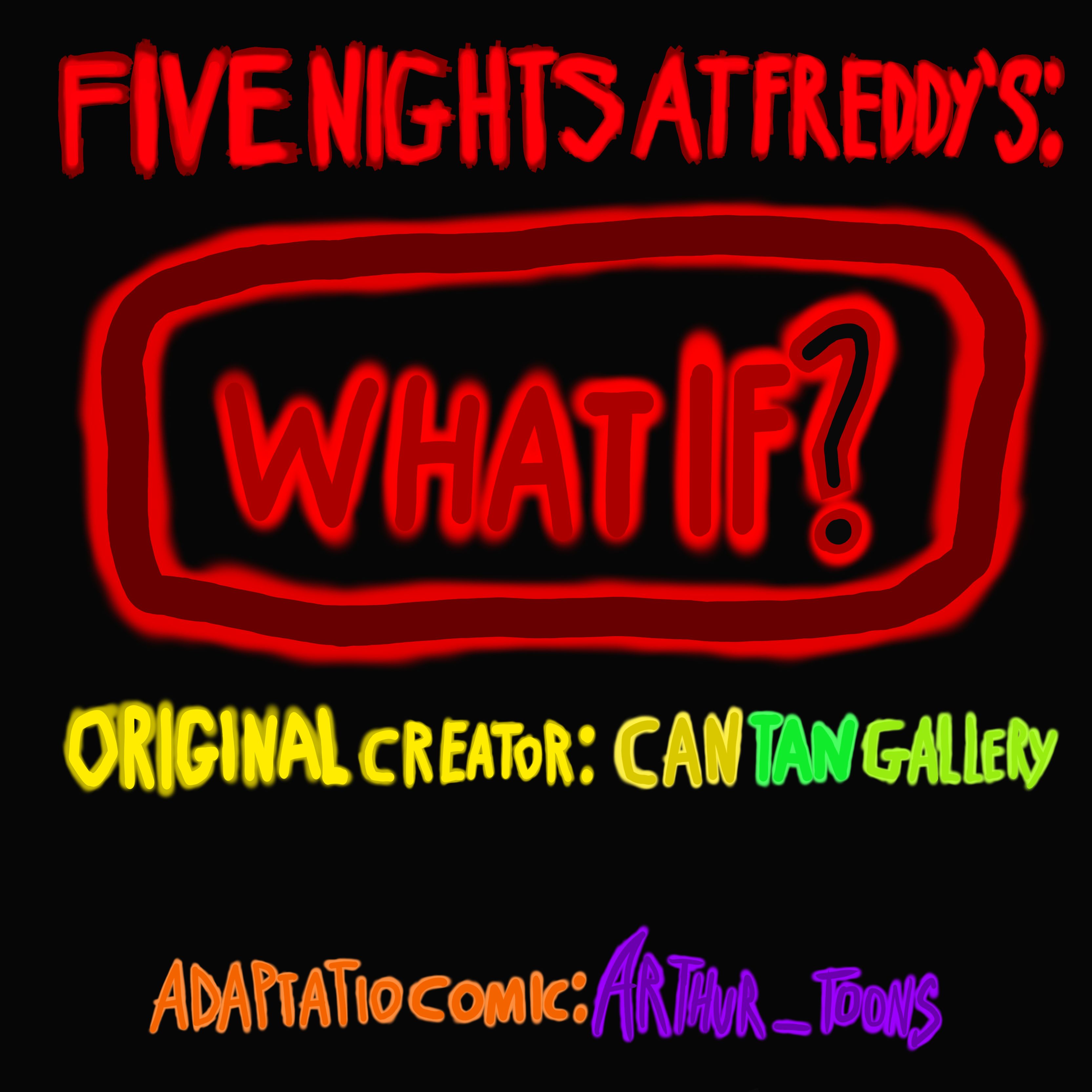 FNAF WHAT IF | WEBTOON