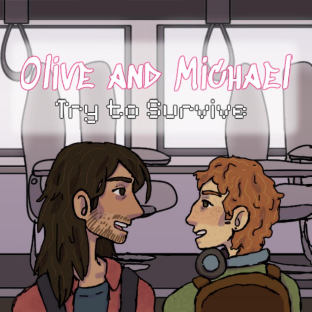 Olive and Michael Try to Survive | WEBTOON