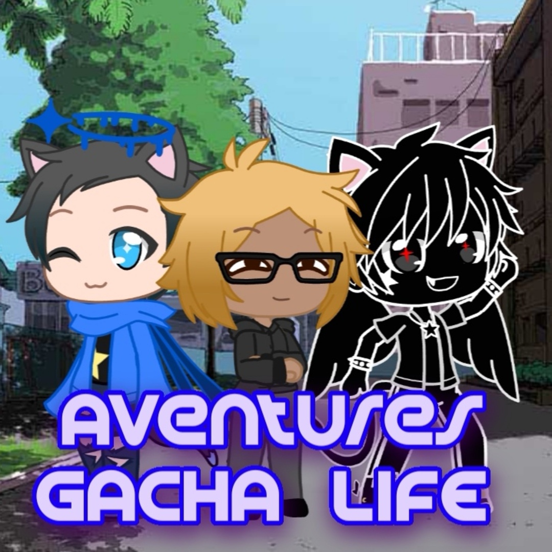 Aventures Gacha Life | WEBTOON