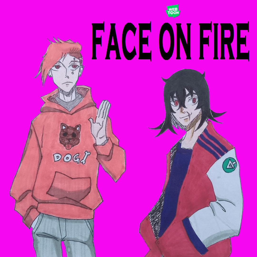 face on fire | WEBTOON