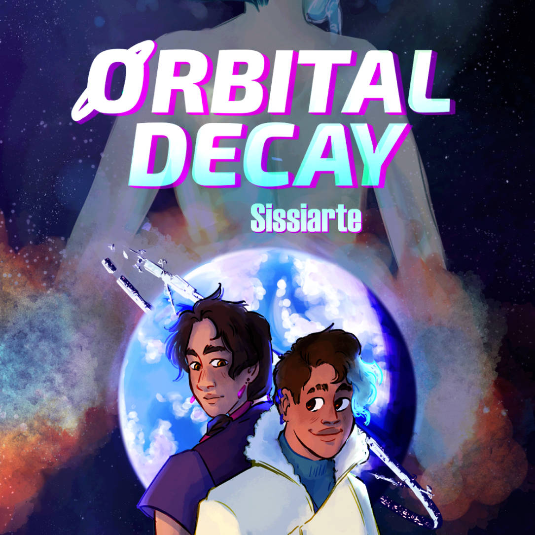 Piloto: parte 2 - 2 | Orbital Decay