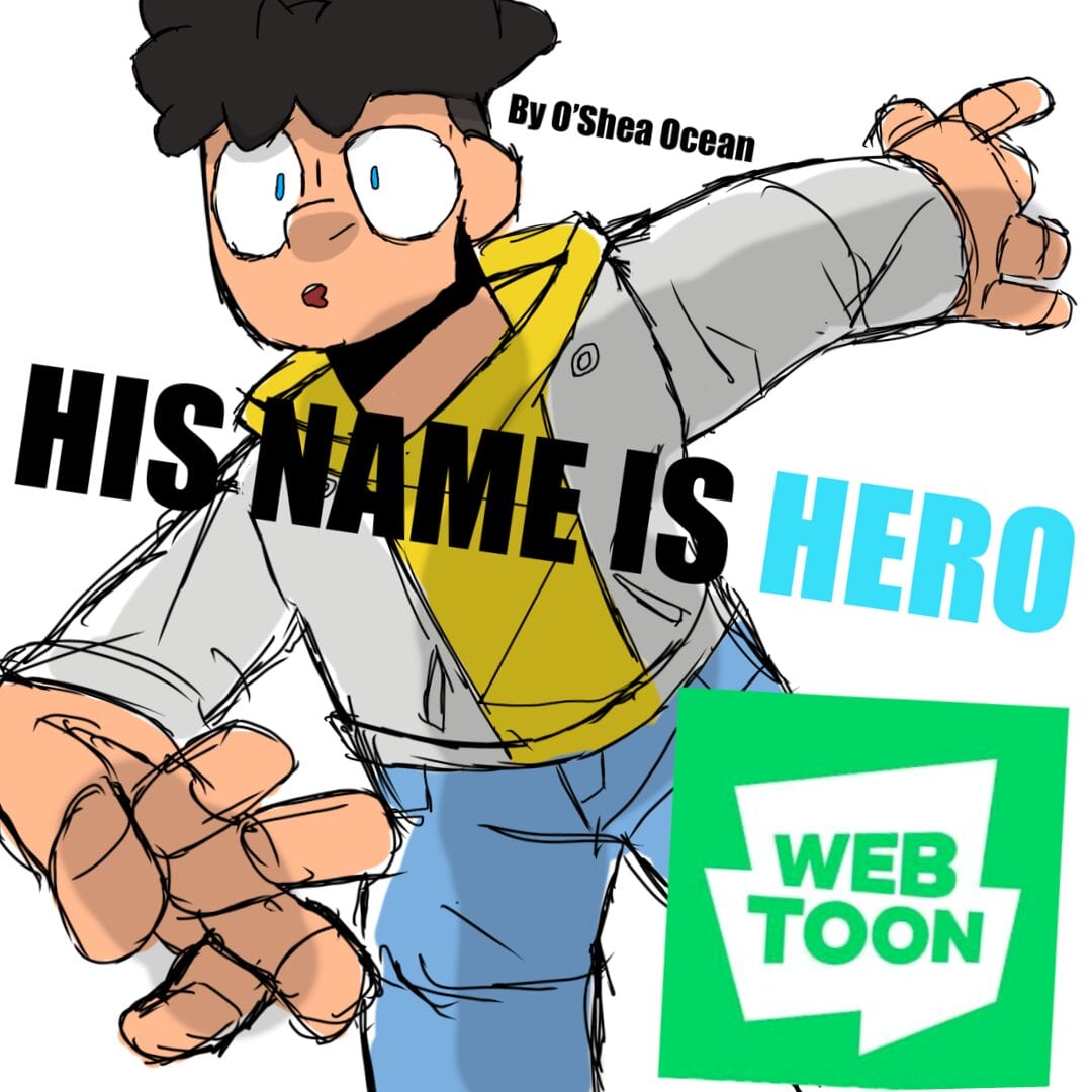 His Name is Hero | WEBTOON