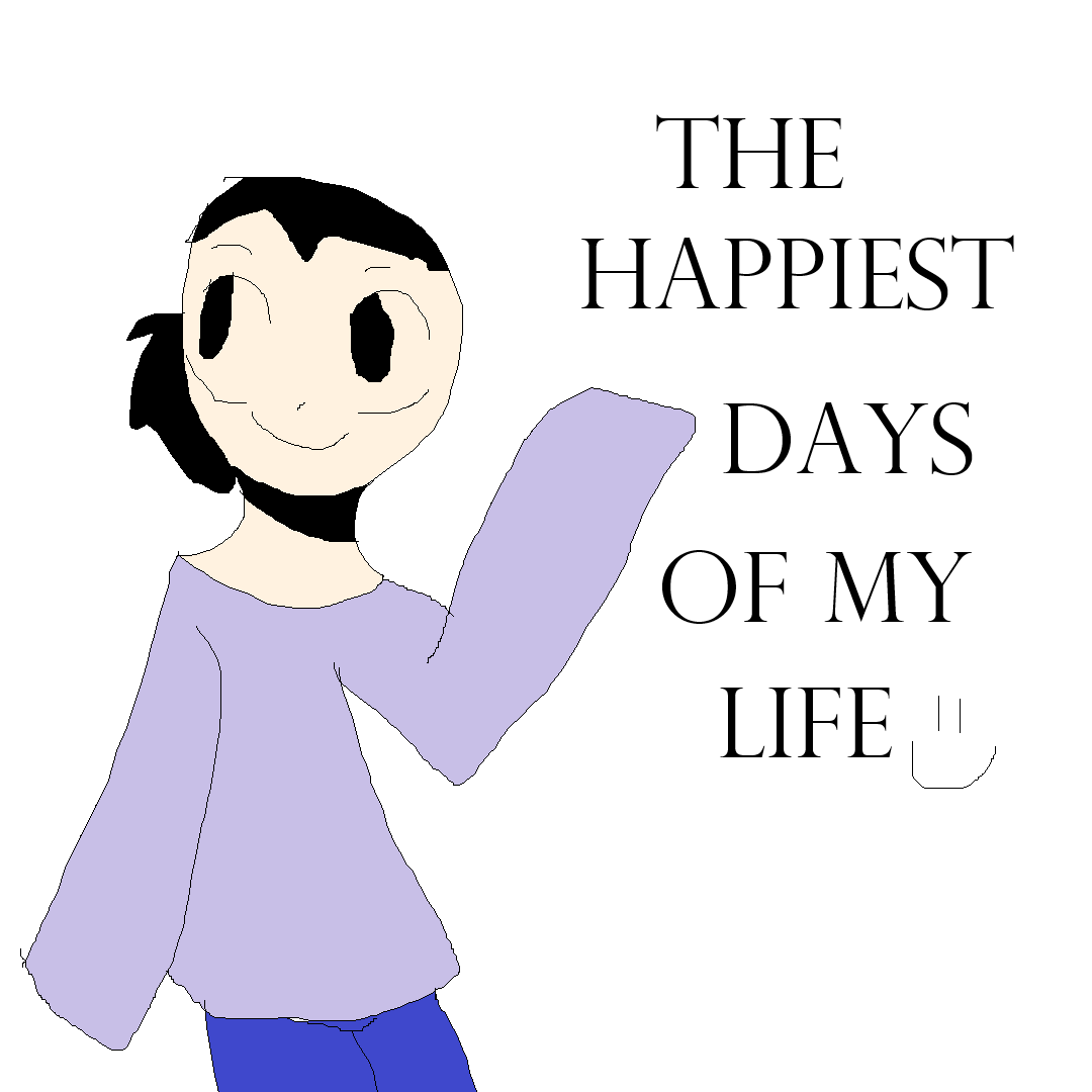 The happiest days of my life! | WEBTOON