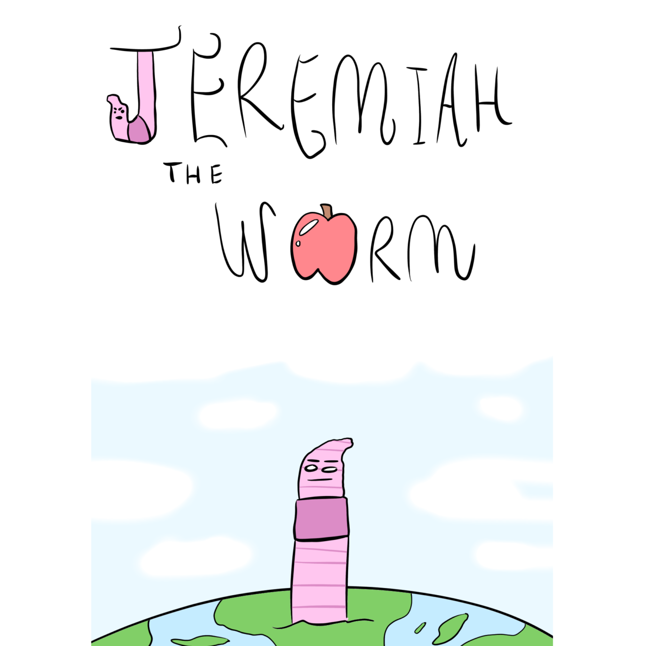 Jeremiah the Worm | WEBTOON