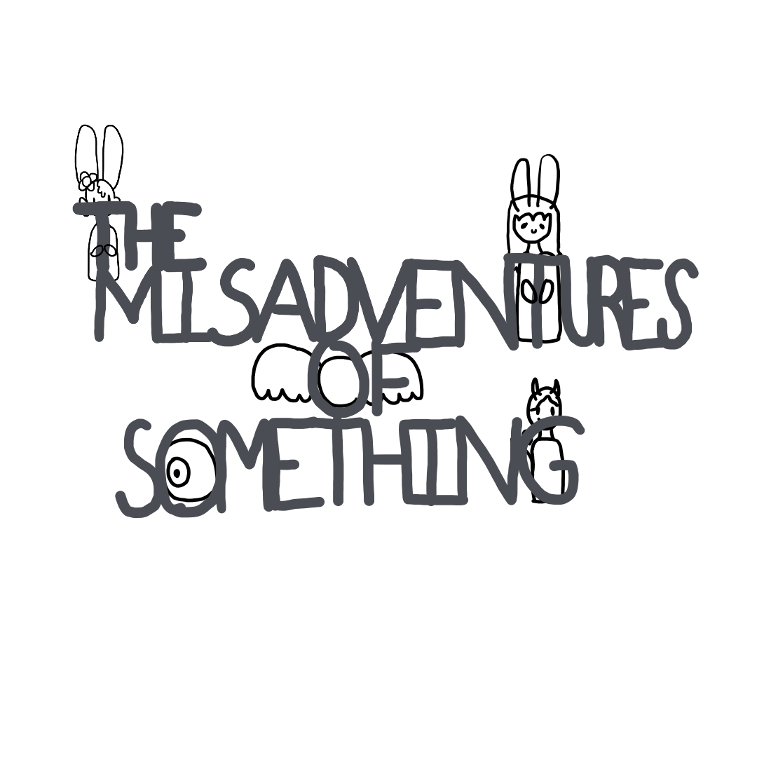 The Misadventures Of Something Webtoon