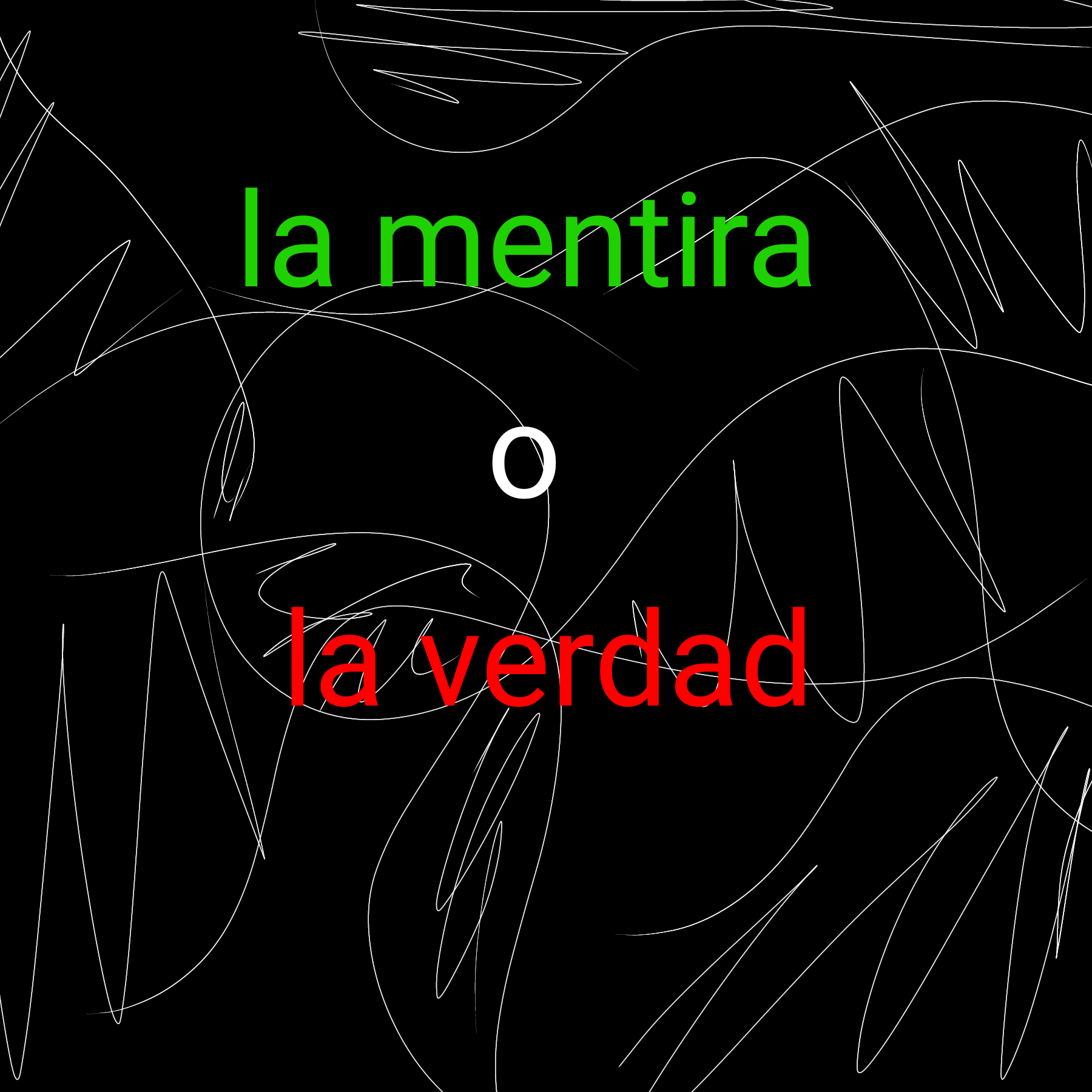 La mentira o la verdad | WEBTOON