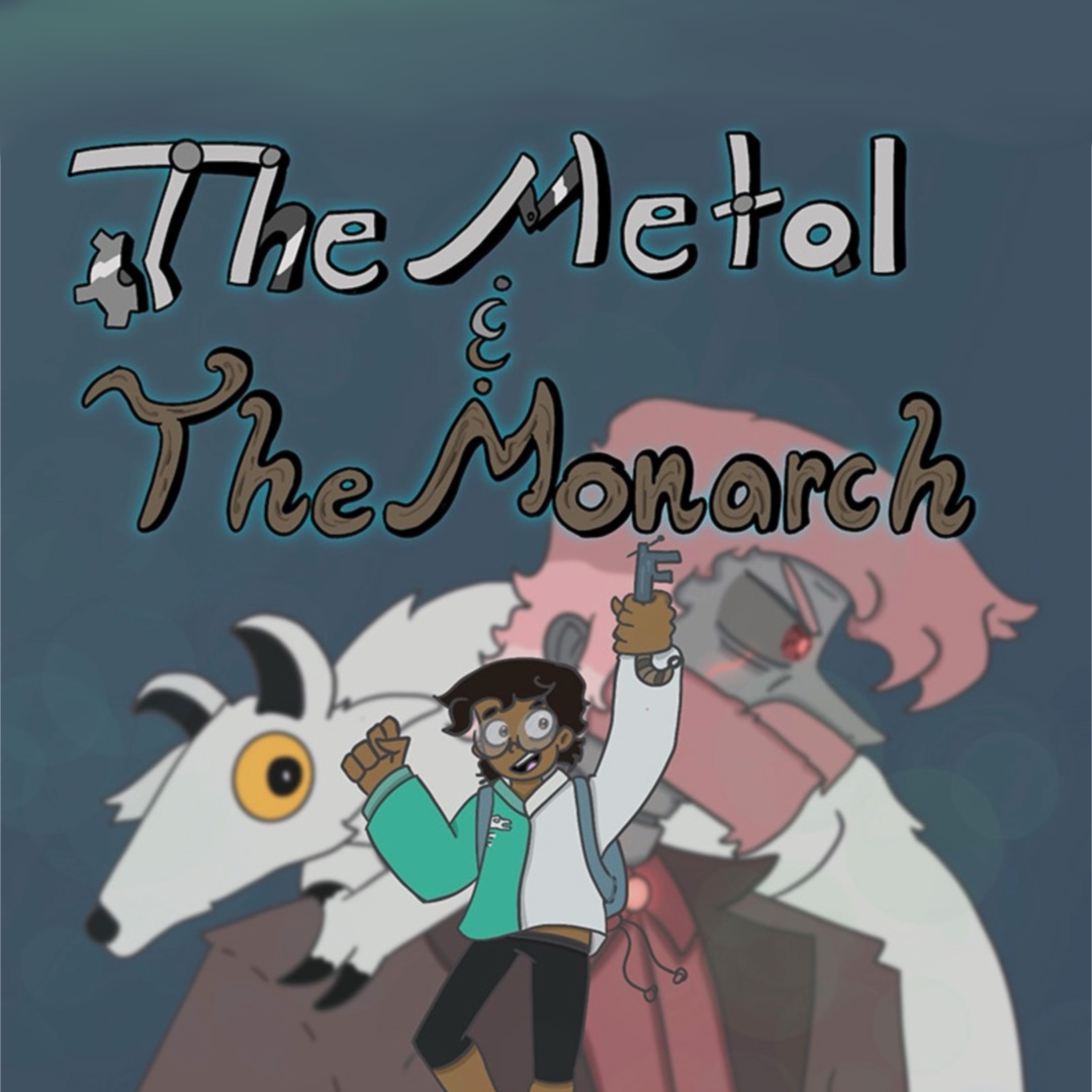 The Metal and the Monarch | WEBTOON