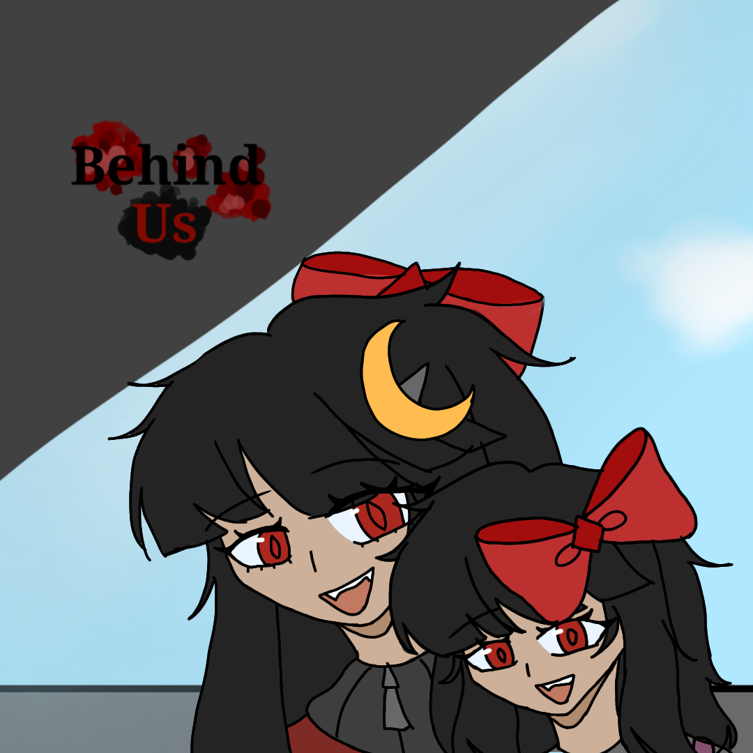Meet the creator :D - 1 | Behind Us
