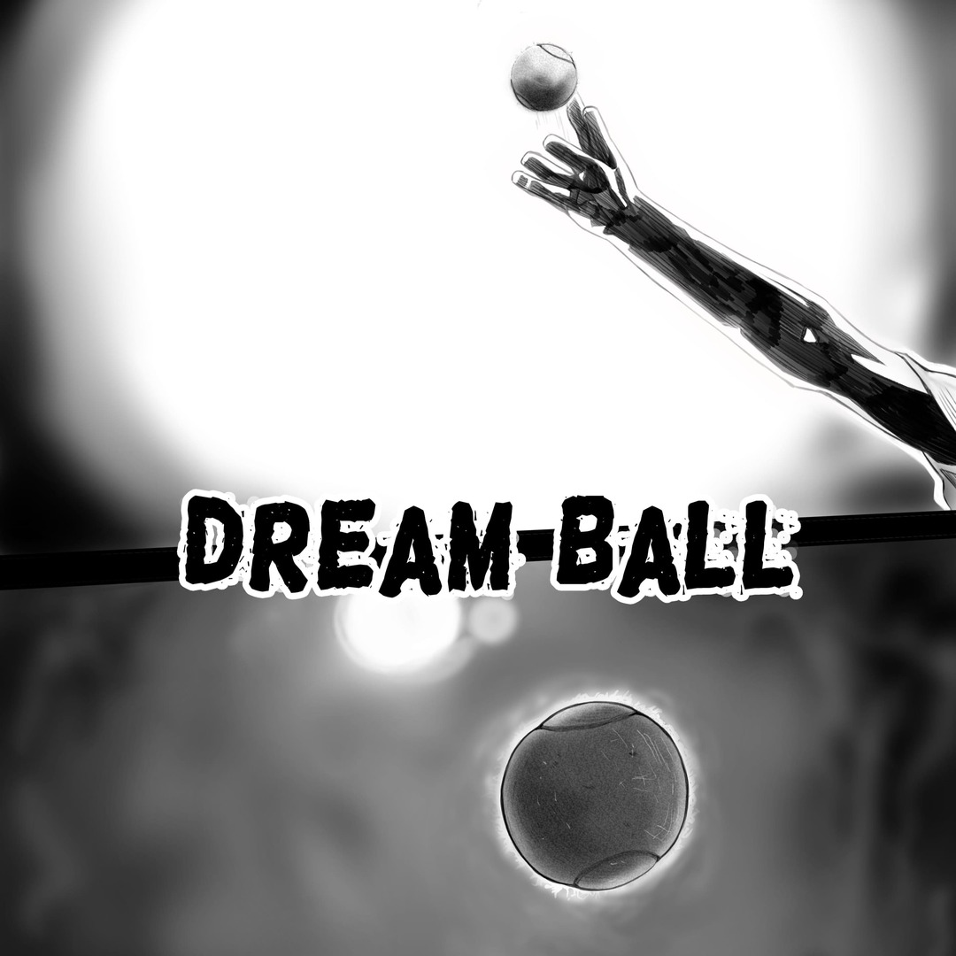 Dream Ball | WEBTOON