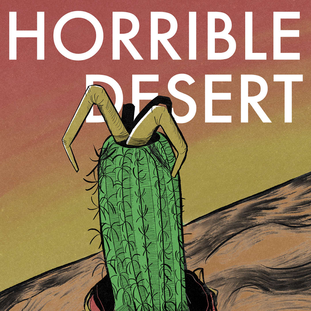 Horrible Desert | WEBTOON