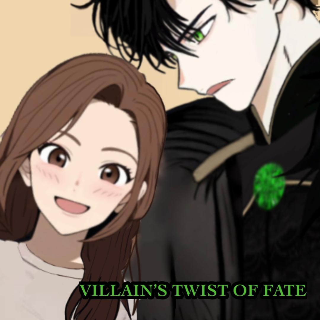 THE VILLAIN'S TWIST OF FATE | WEBTOON