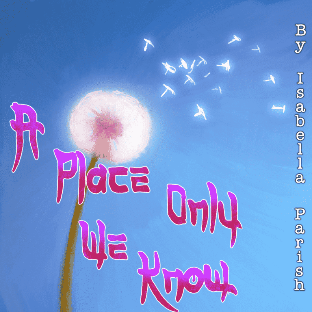 A Place Only We Know | WEBTOON