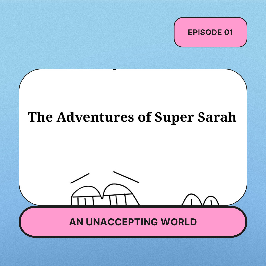 The Adventures of Super Sarah | WEBTOON