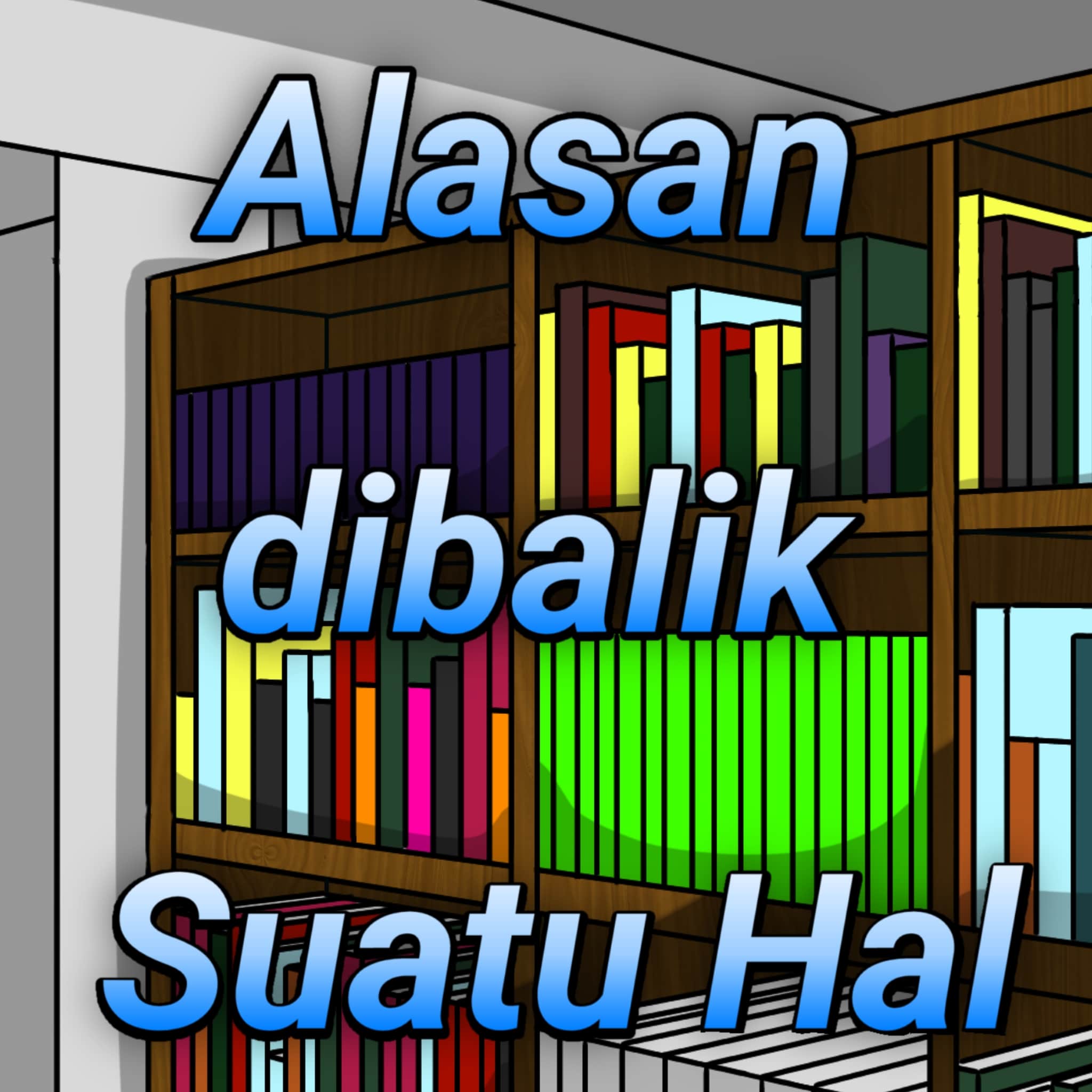 Alasan dibalik Suatu Hal | LINE WEBTOON
